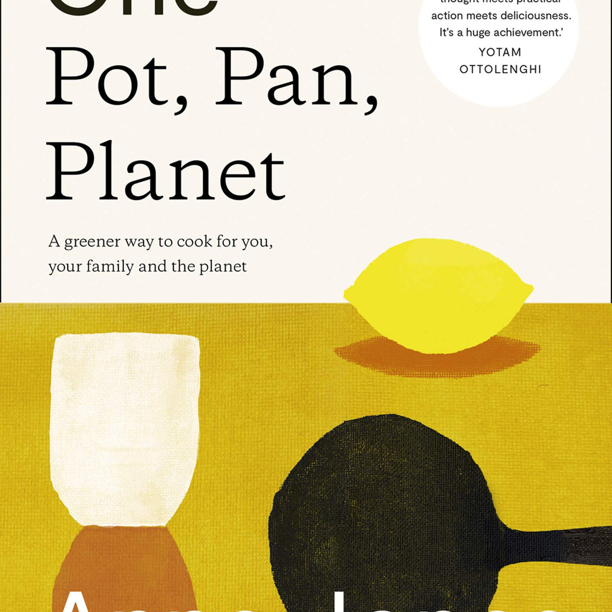 One Pot, Pan, Planet by Anna Jones – Wairm